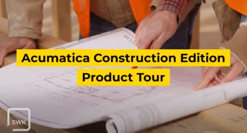 Top Features for Acumatica Construction: Product Tour Video - SWK