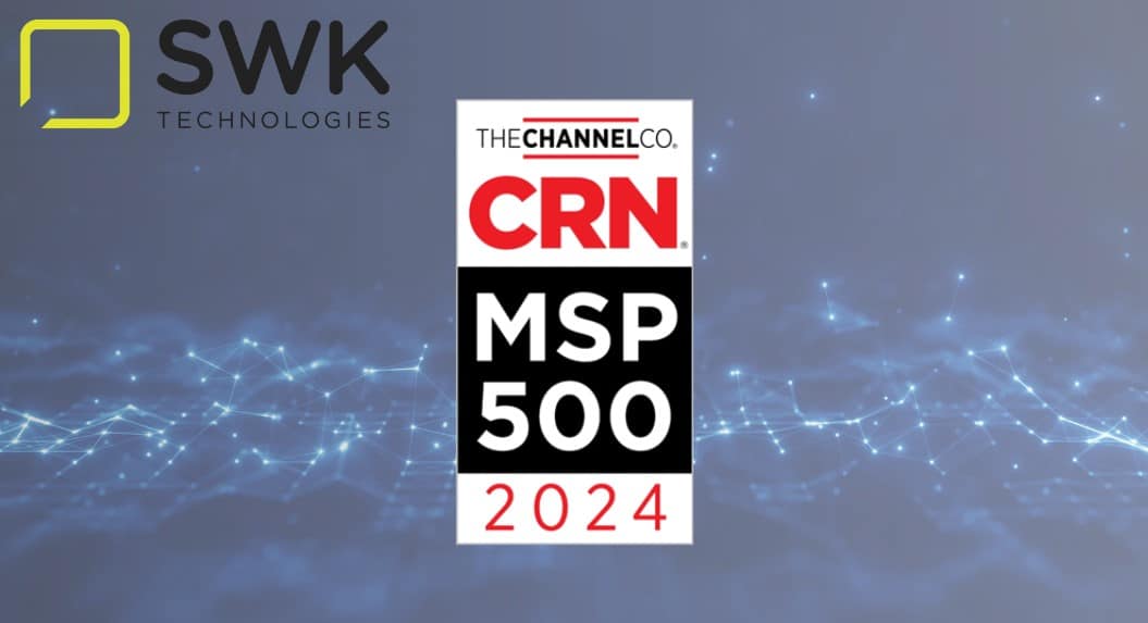 SWK Recognized on CRN’s 2024 MSP 500 List